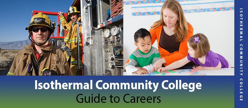 Isothermal Community College Guide to Careers - Fall 2016, Volume 3 ...