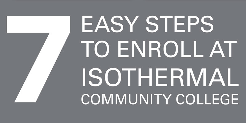 7 Easy Steps to Enroll at Isothermal Community College - Spring 2019 ...